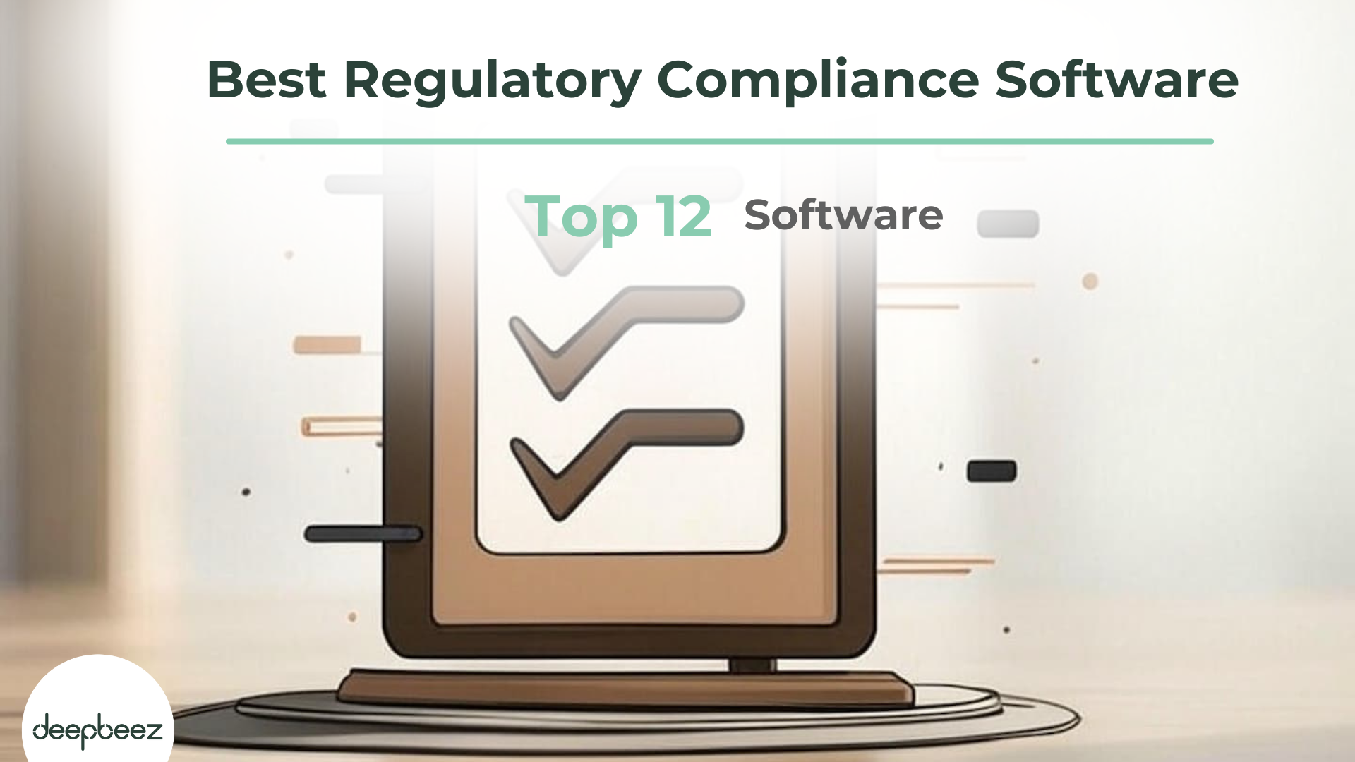 12 Best Regulatory Compliance Software + Pros & Cons